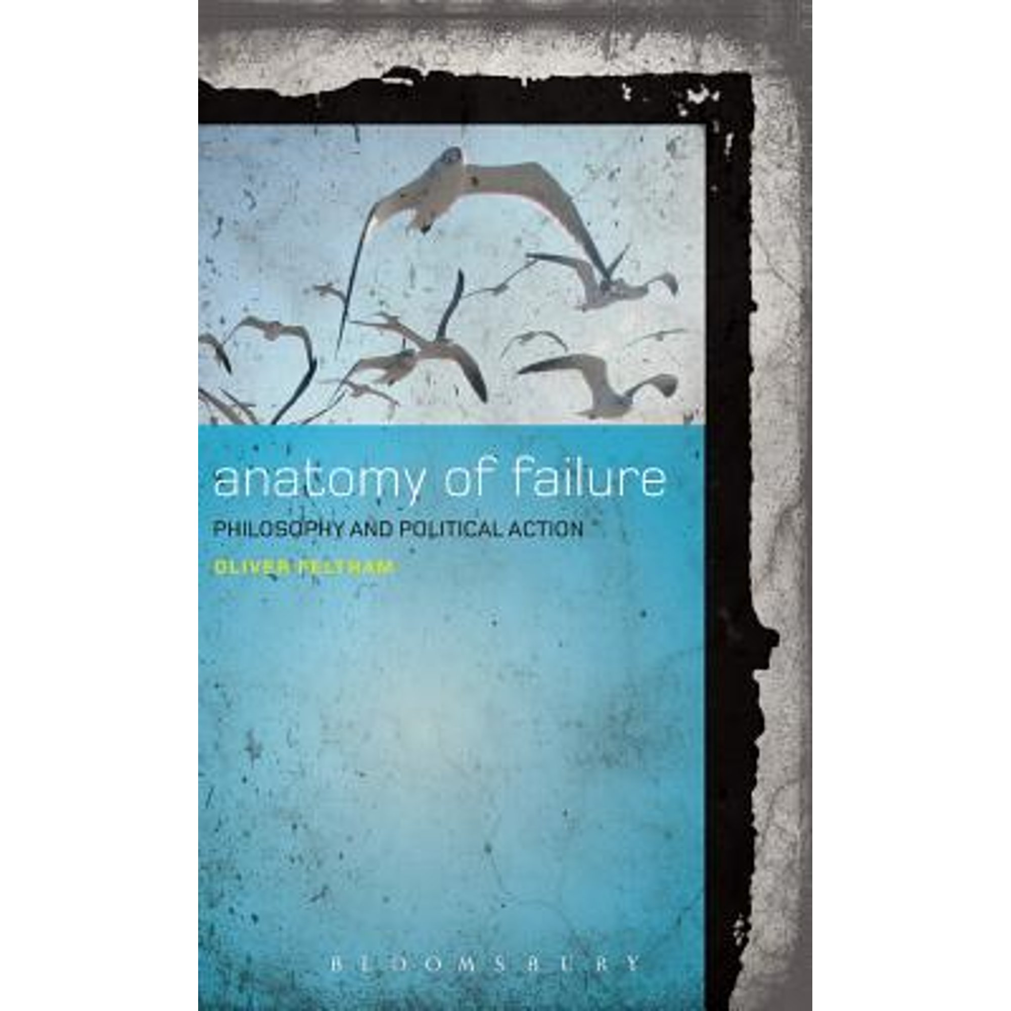 Pre-Owned Anatomy of Failure: Philosophy and Political Action ...