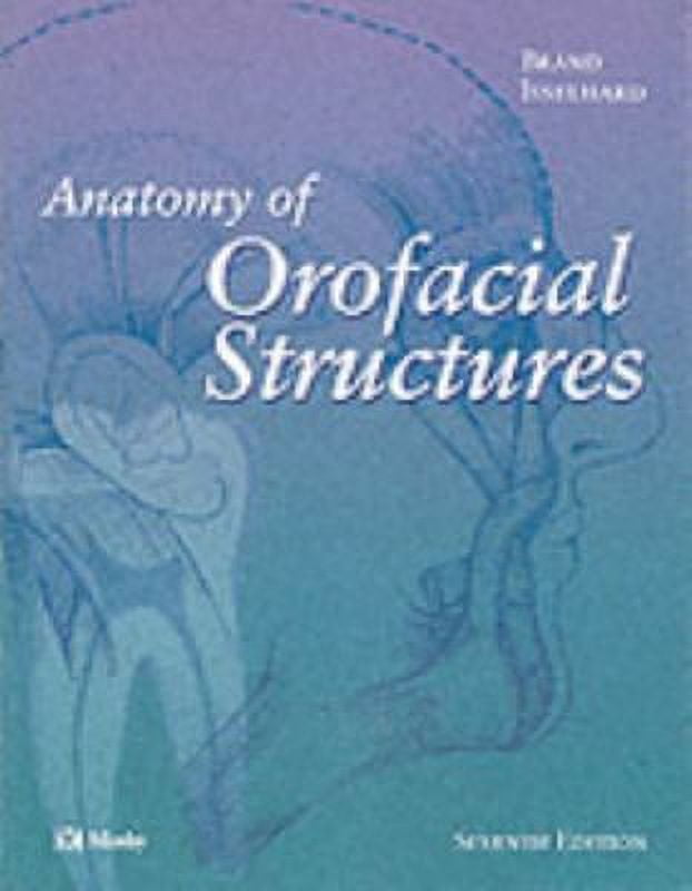 Anatomy of Orofacial Structures - Walmart.com