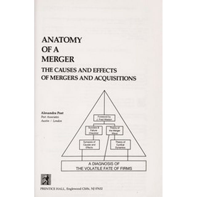 Pre-Owned Anatomy of a Merger : The Causes and Effects Mergers ... Pre-Owned Anatomy of a Merger : The Causes and Effects Mergers ...
