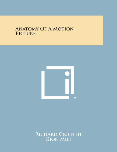 Anatomy of a Motion Picture (Paperback) - Walmart.com