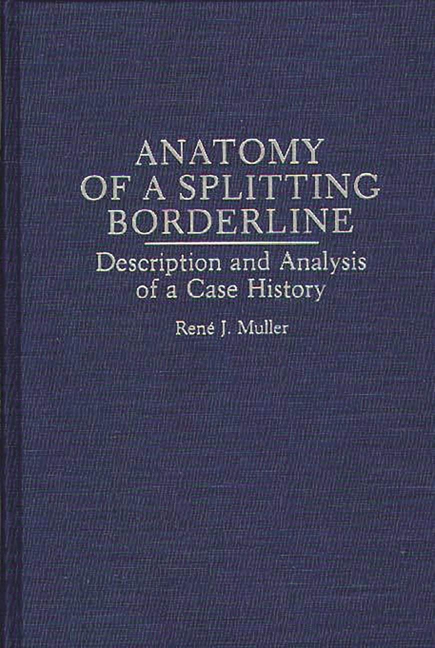 Anatomy of a Splitting Borderline: Description and Analysis of a Case ...