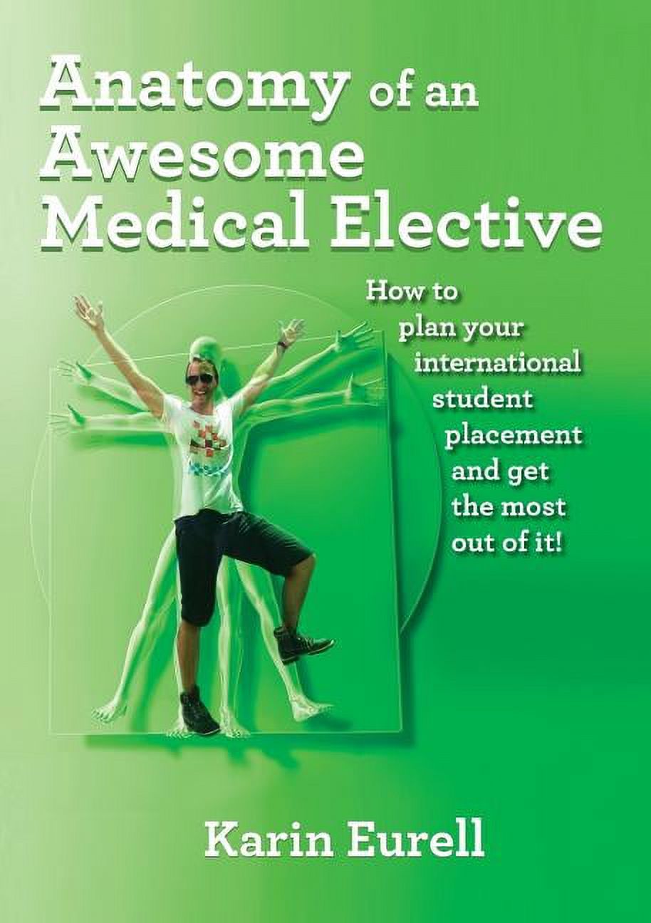Anatomy of an Awesome Medical Elective: How to plan your international ...