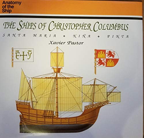 Pre-Owned The Ships of Christopher Columbus: Santa Maria, Nina, Pinta ...