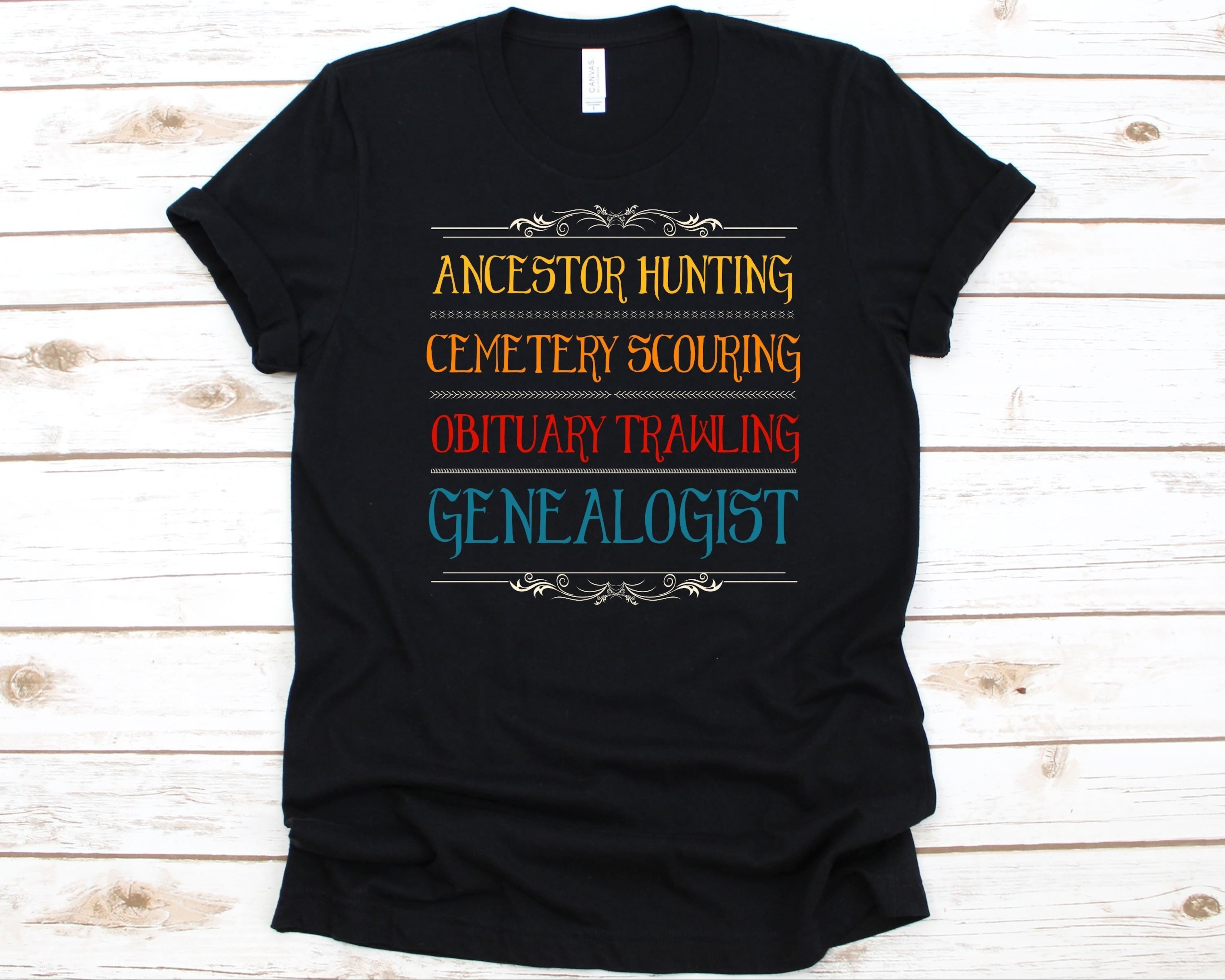 Ancestor Hunting, Cemetery Sourcing Shirt, Family Trees Lovers ...
