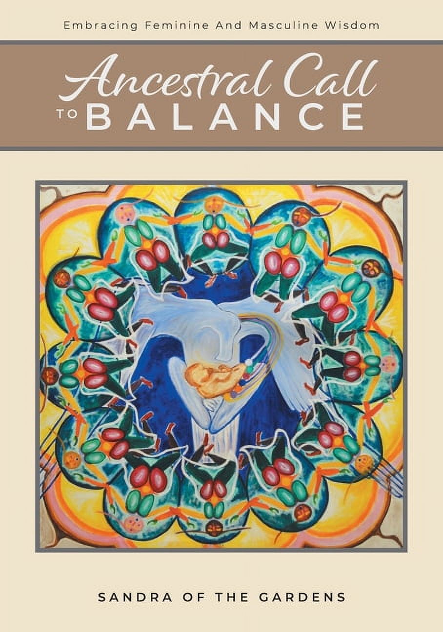 Ancestral Call To Balance: An Alternative Recovery Resource (Paperback ...