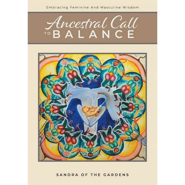 Ancestral Call To Balance: An Alternative Recovery Resource (Paperback ...