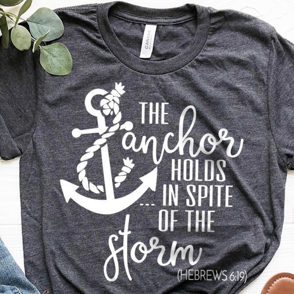 Anchor Shirt, Faith Shirt ,Religious Shirt, Inspirational Shirt, Bible ...