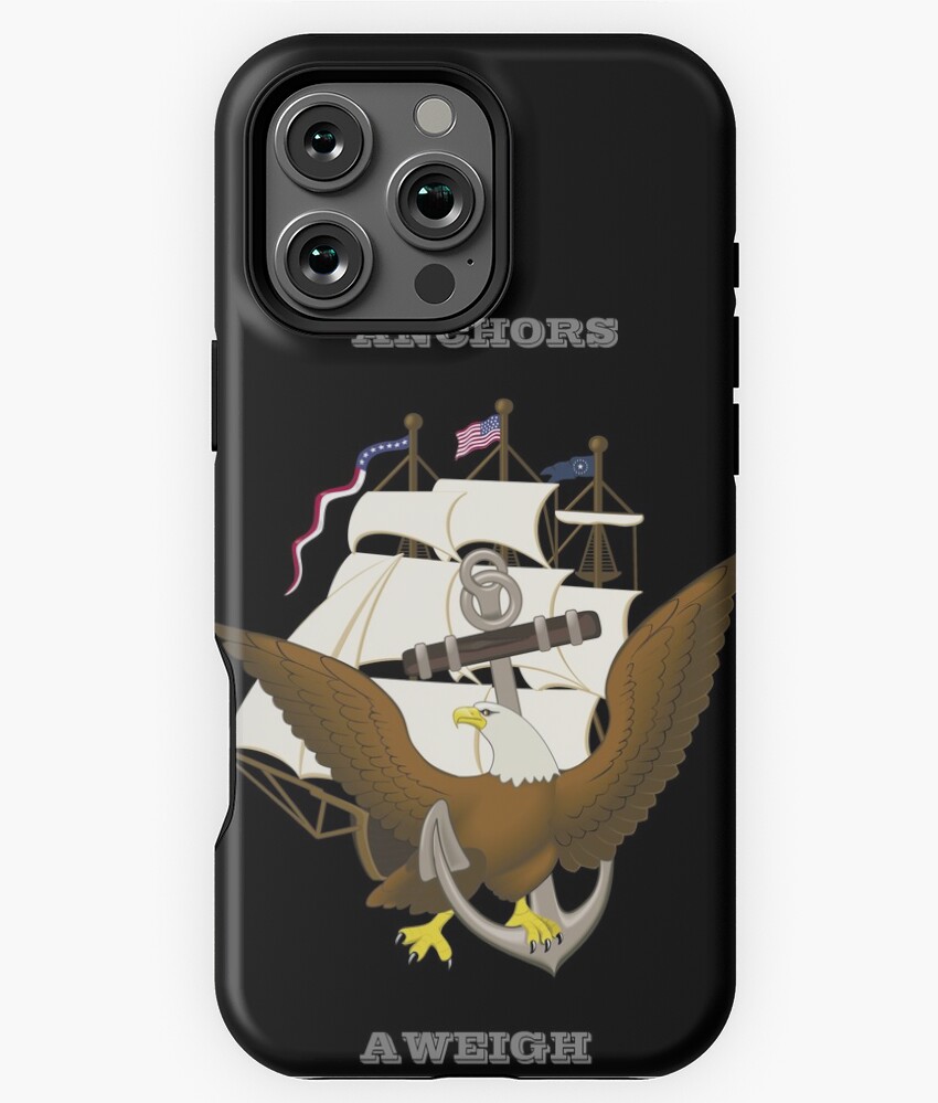 Anchors Aweigh Navy Sailor Nautical Phone Case for iPhone 16 15 14 13 ...