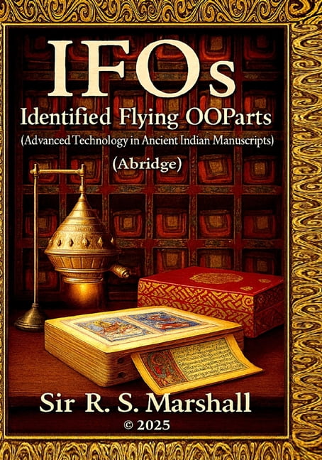 Ancient Advanced Technologies IFOs - Identified Flying Ooparts ...