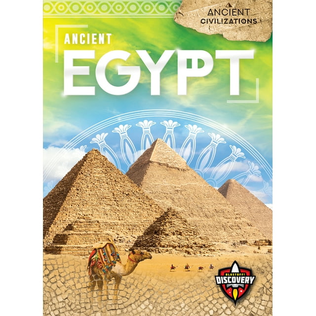 Ancient Civilizations Ancient Egypt, (Hardcover) - Walmart.com