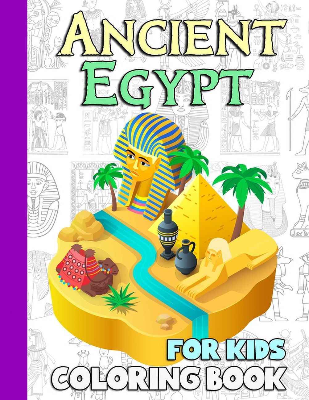 Ancient Egypt Coloring Book: An Effective Way For Relaxation And Stress ...