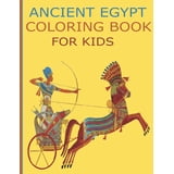Ancient Egypt Coloring Book For Kids - Walmart.com