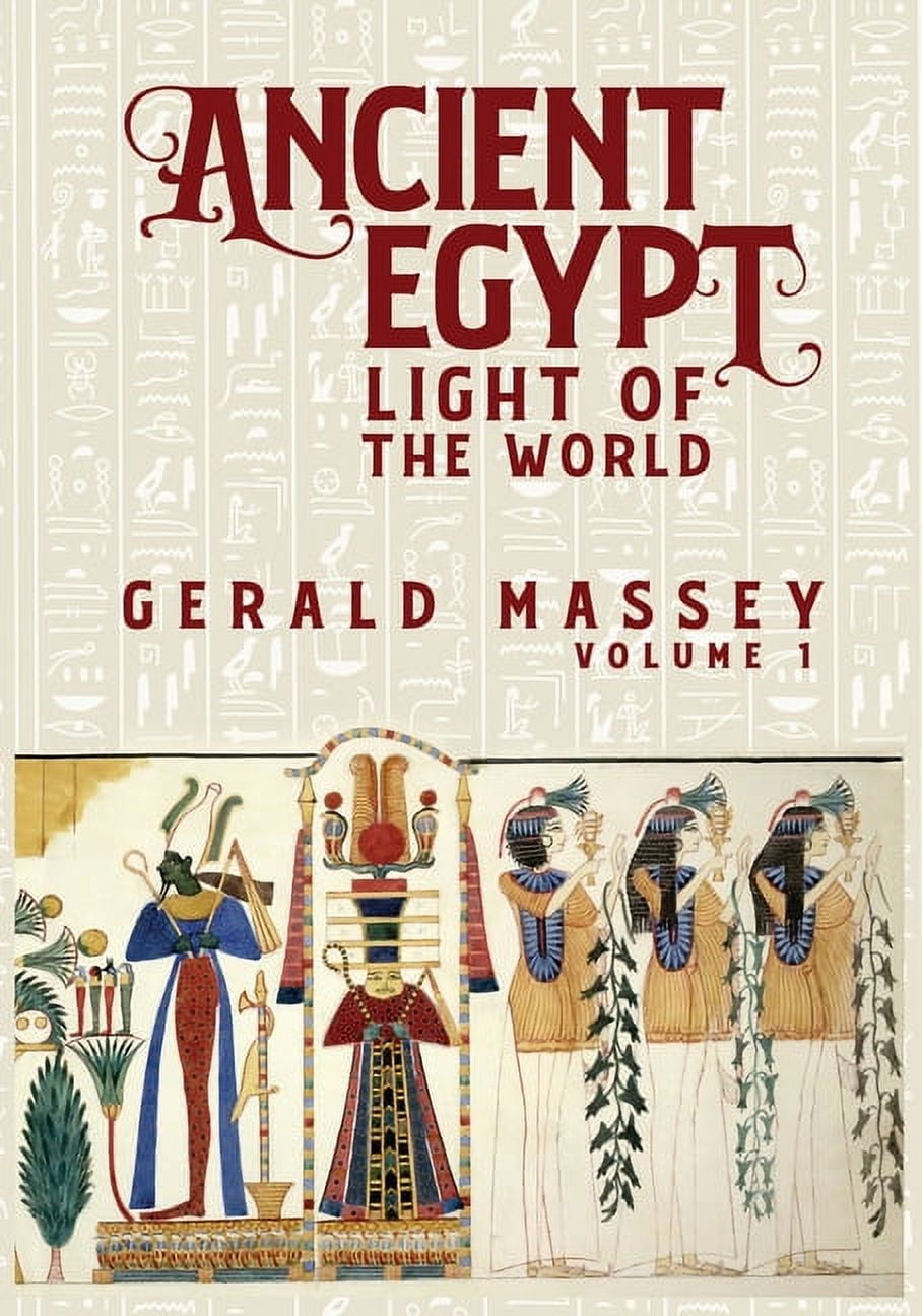 Ancient Egypt Light Of The World Vol 1 (Paperback) - Walmart.com