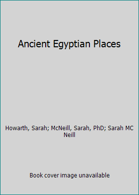 Pre-Owned Ancient Egyptian Places (Library Binding) 0761300570 ...