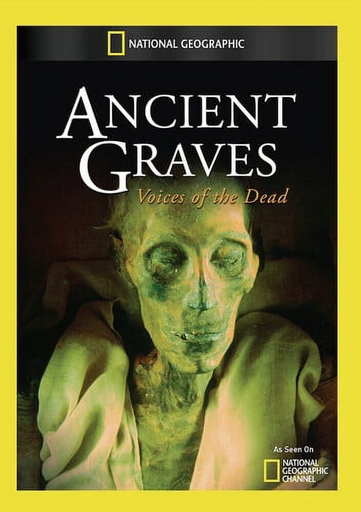 Ancient Graves: Voices of the Dead (DVD), National Geographic ...