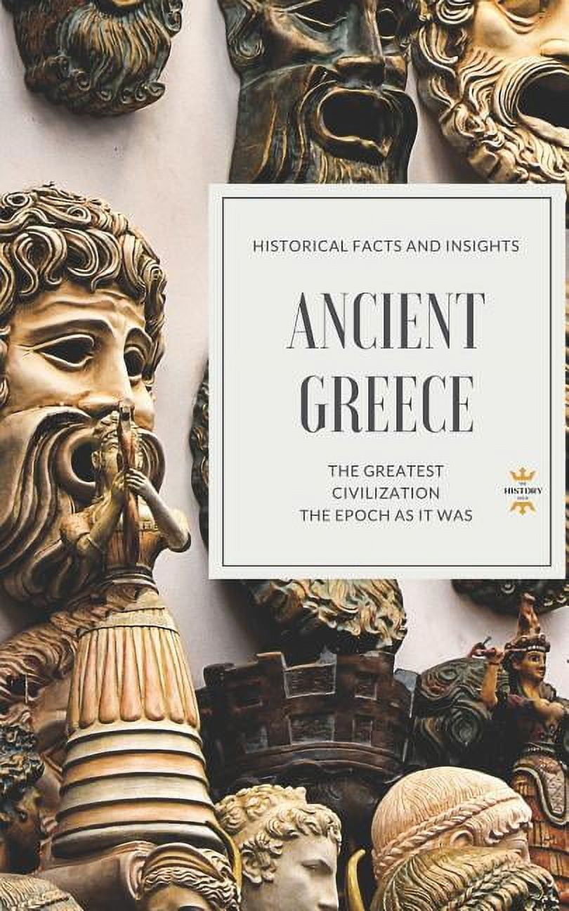 Ancient Greece: The Greatest Civilization - Walmart.com