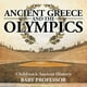 Ancient Greece and The Olympics Children's Ancient History (Paperback ...