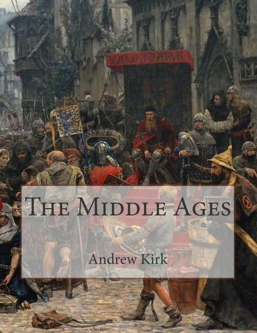 Ancient History: The Middle Ages (Series #1) (Paperback) - Walmart.com