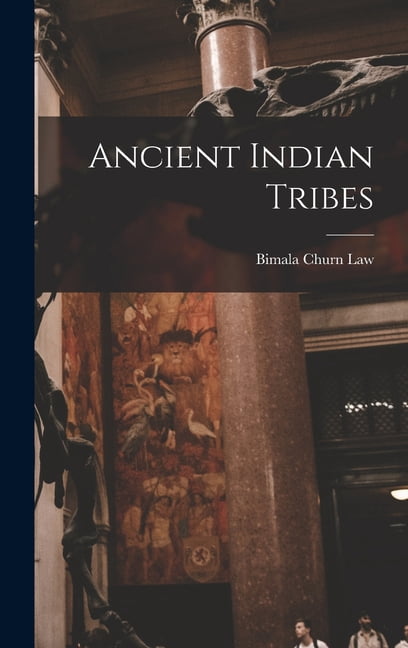 Ancient Indian Tribes, (Hardcover) - Walmart.com