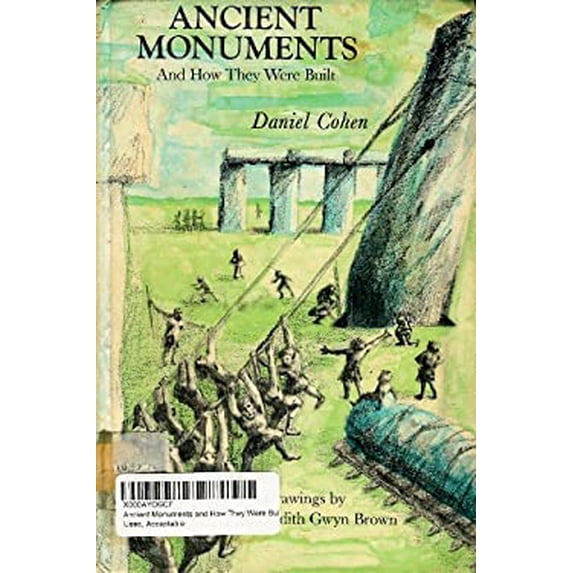 Pre-Owned Ancient Monuments and How They Were Built (Hardcover ...