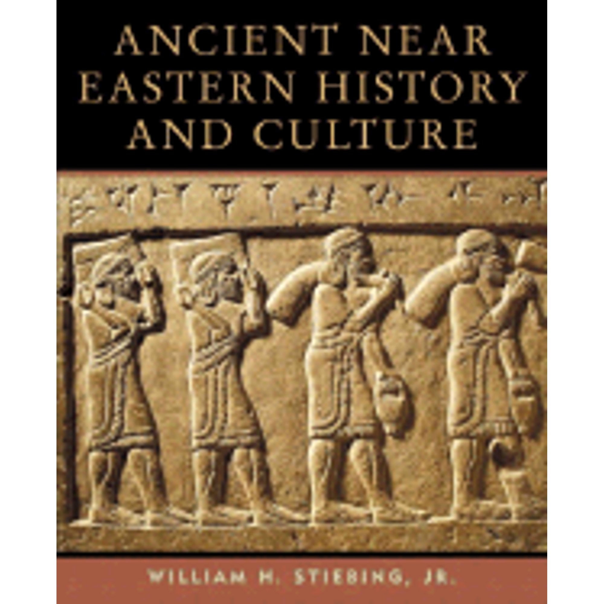 Ancient Near Eastern History and Culture (Paperback) by William H ...