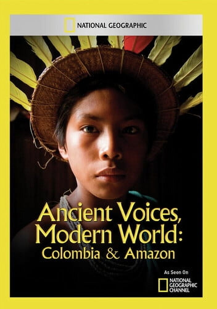 Ancient Voices Modern World: Colombia & Amazon (DVD), National ...