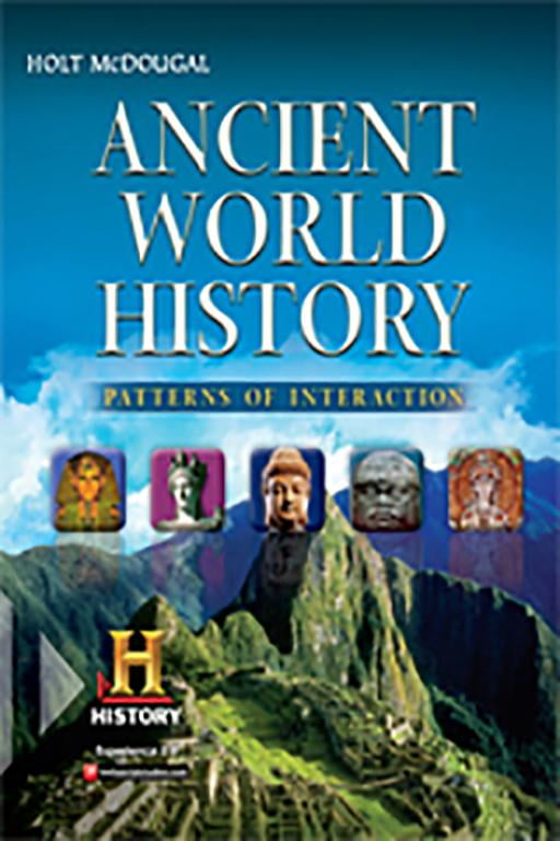 Ancient World History: Patterns of Interaction: Student Edition 2012 ...