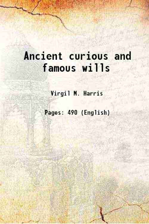 Ancient curious and famous wills 1911 [Hardcover] - Walmart.com