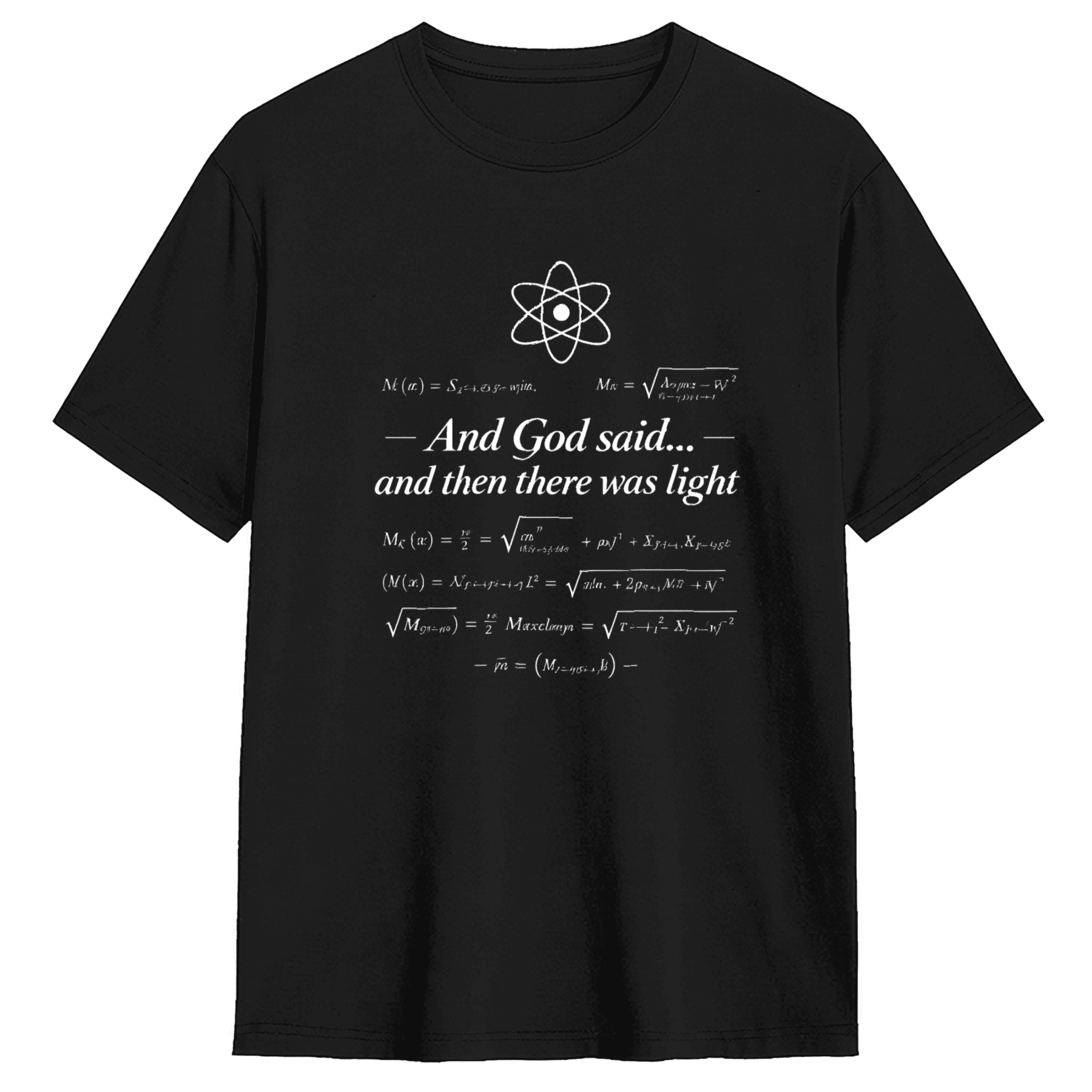 And God Said And Then There Was Light Cool Graphic Tee For Men And ...