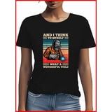 And I Think to Myself What a Wonderful Weld Welding Welder Unisex T ...