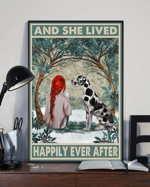 And She Lived Happily Ever After Great Dane Red Hair Girl Dog Poster ...