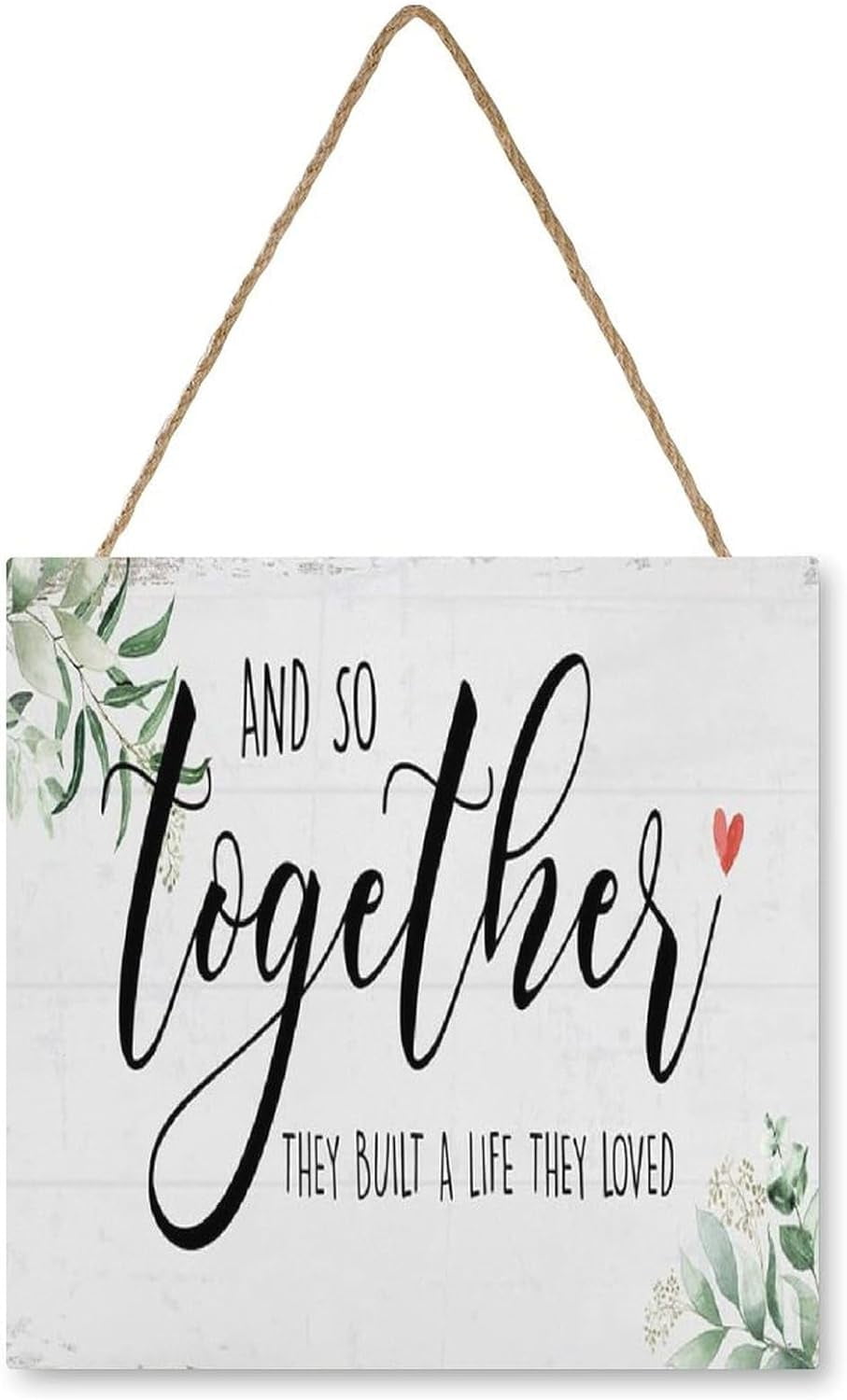 And So Together They Built a Life They Loved Home Wall Decor Wooden ...