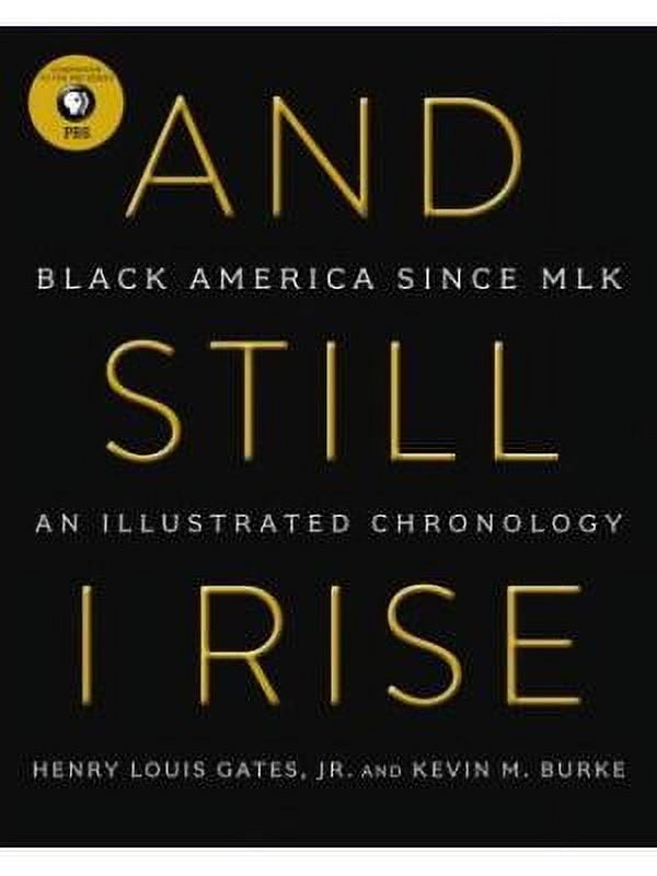 And Still I Rise: Black America Since MLK - Walmart.com