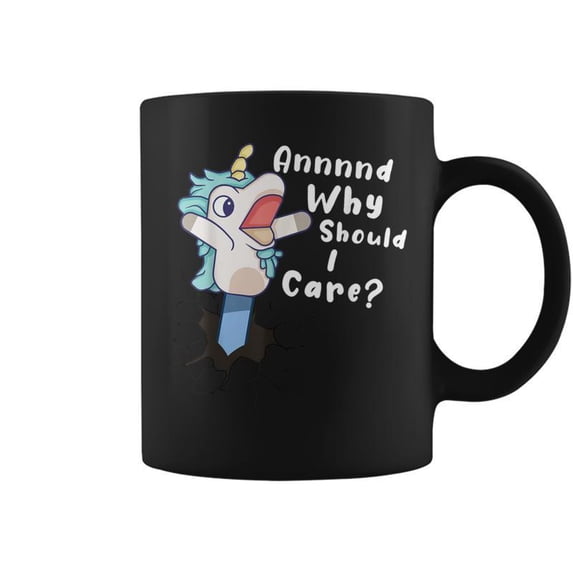 And Why Should I Care Sarcastic Unicorn Coffee Mugs - Walmart.com