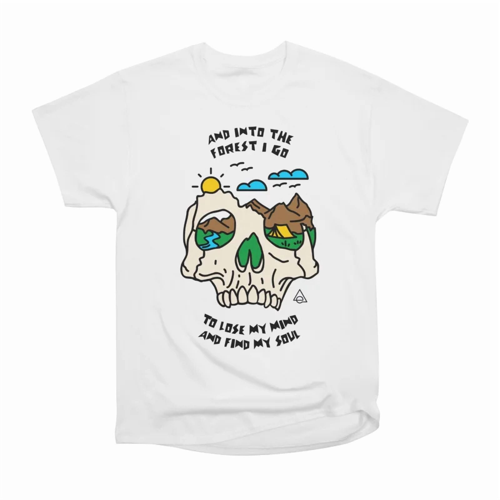And into the forest I go T-Shirt Tee Gift For Him Merch For Her Apparel ...