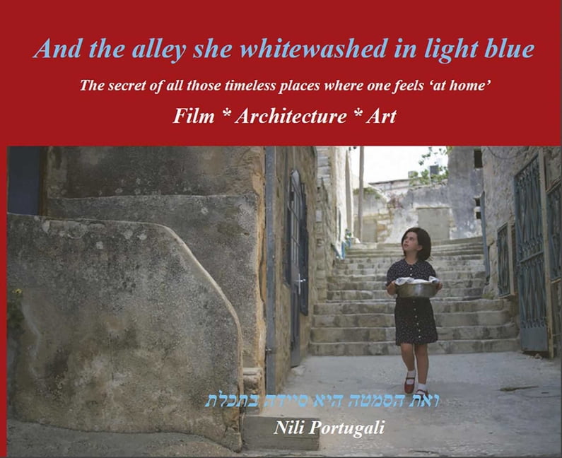And the Alley She Whitewashed in Light Blue: The Secret of All Those ...