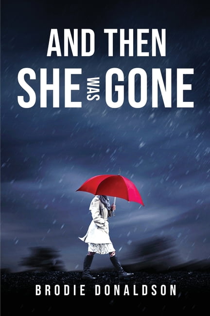 And then she was gone - Walmart.com