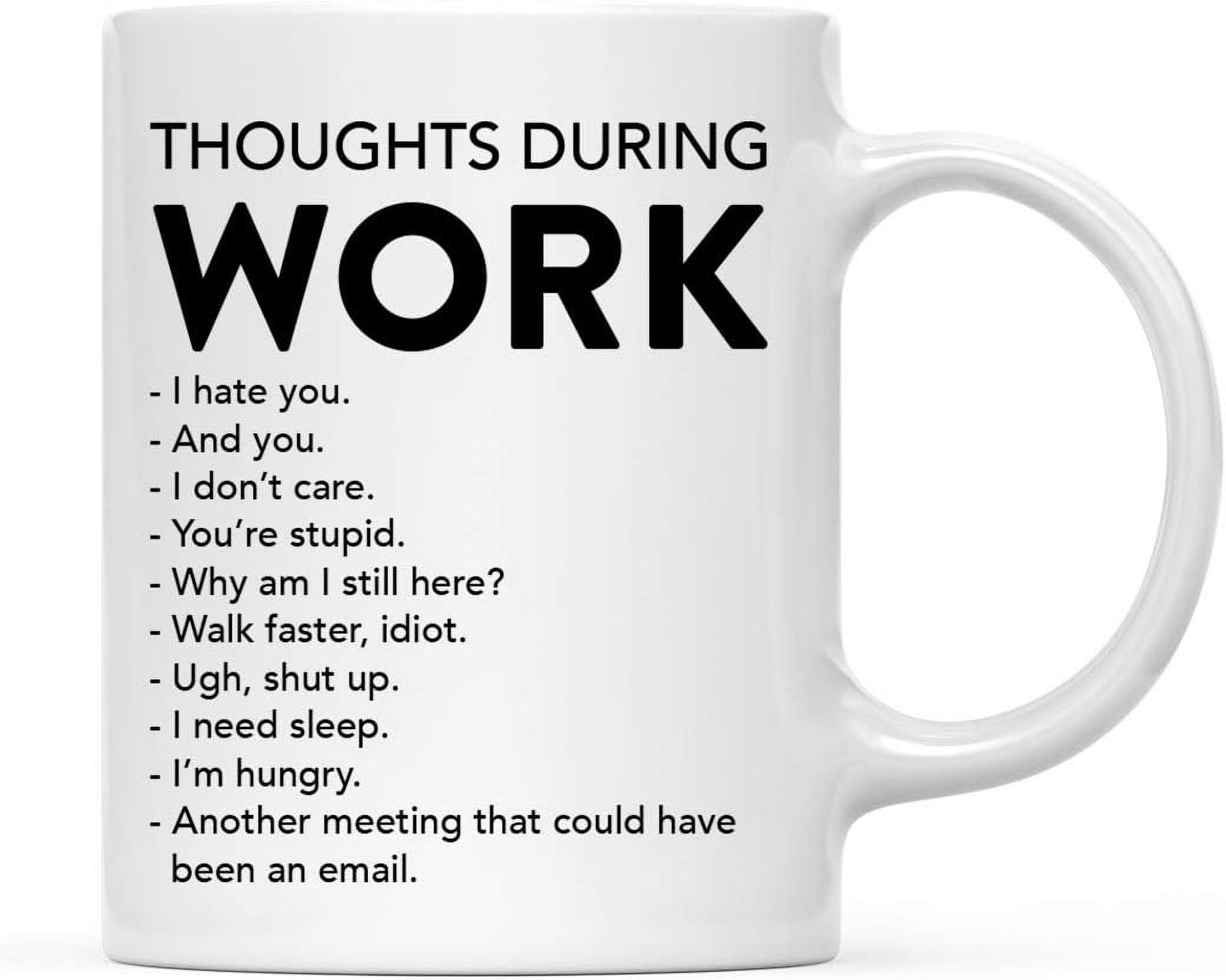 Andaz Press 11oz. Funny Rude Coffee Mug for Coworker Boss, Thoughts ...