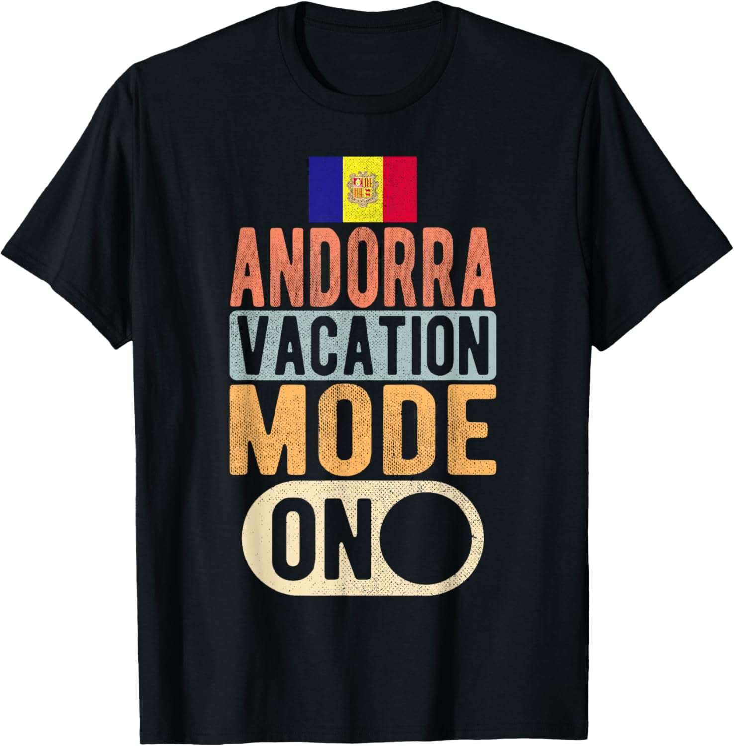 Andorra Souvenir - Travel - Andorra Vacation Mode On T-Shirt - Walmart.com