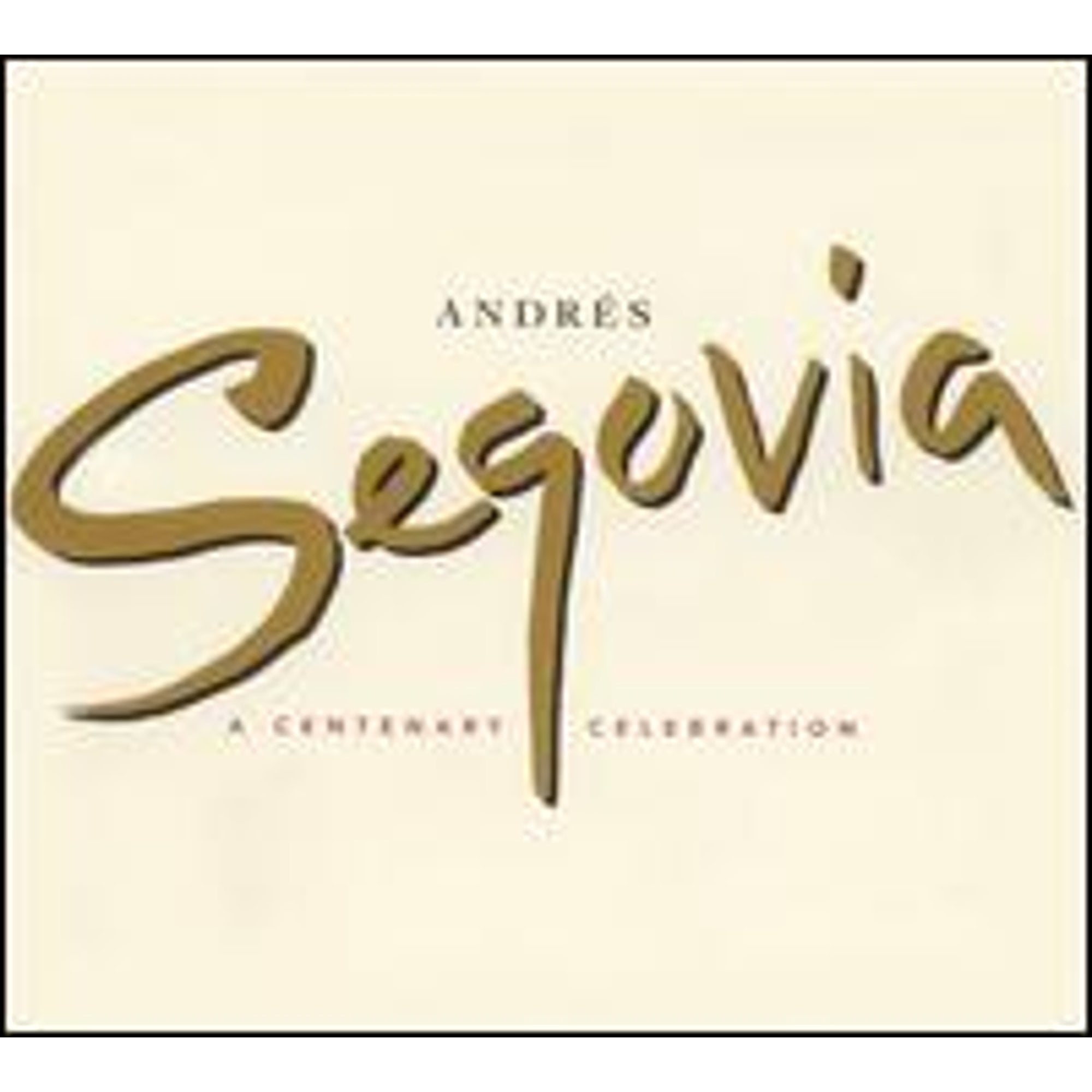 Pre-Owned Andr√©s Segovia: A Centenary Celebration (CD 0008811112424 ...