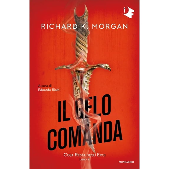 Andrea Bruno,Edoardo Rialti,Richard K. Il gelo comanda. Cosa resta ...