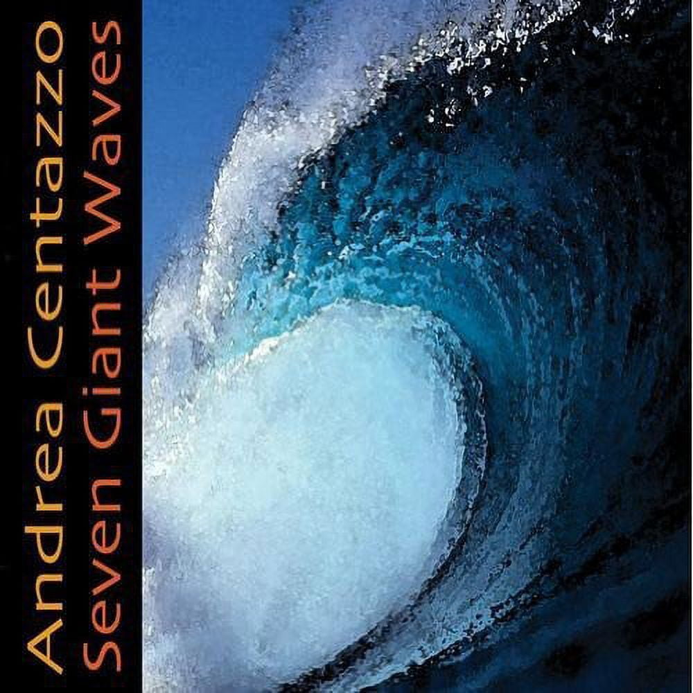 Andrea Centazzo Ensemble - Seven Giant Waves - Music & Performance - CD ...