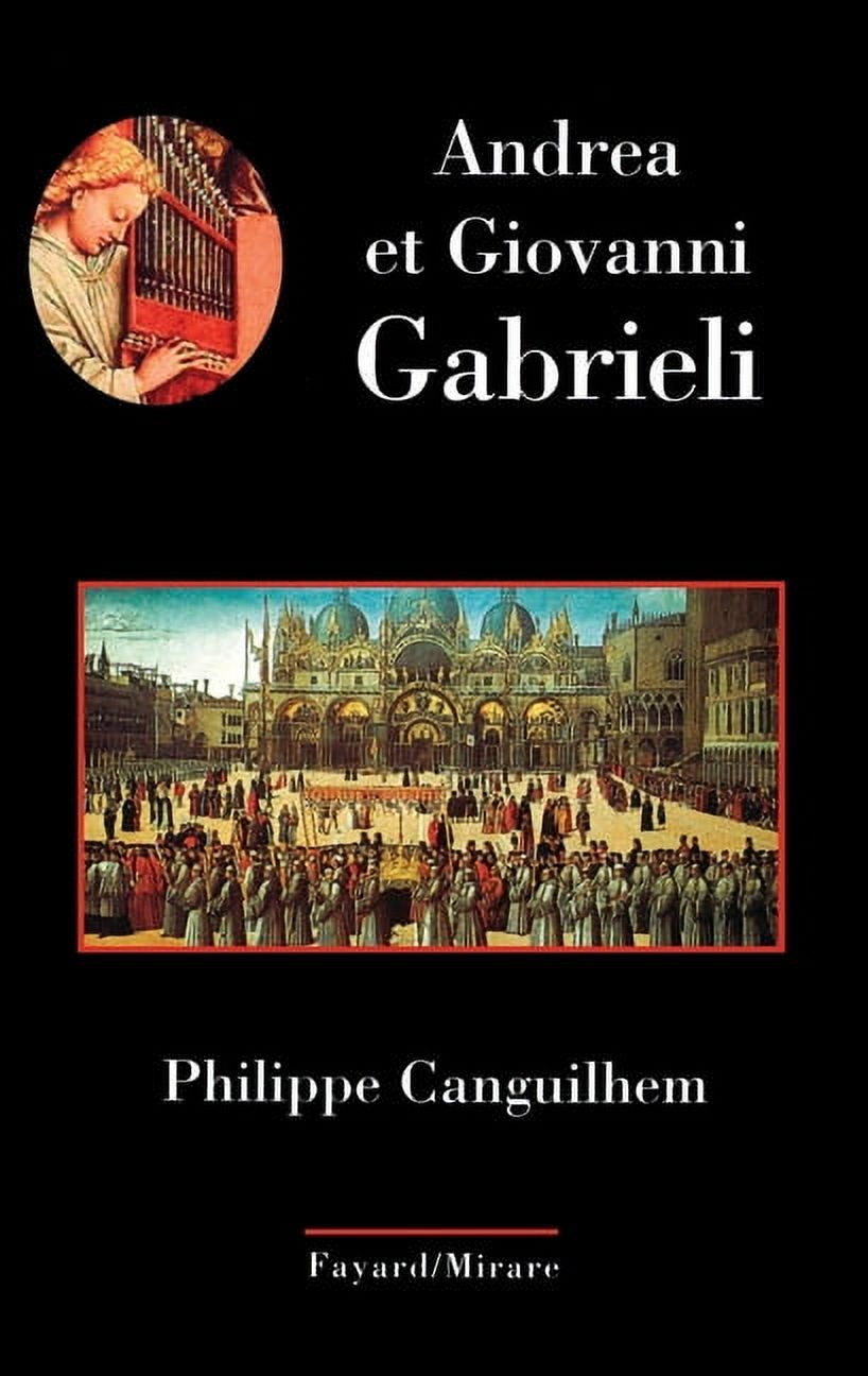 Andrea et Giovanni Gabrieli, (Paperback) - Walmart.com