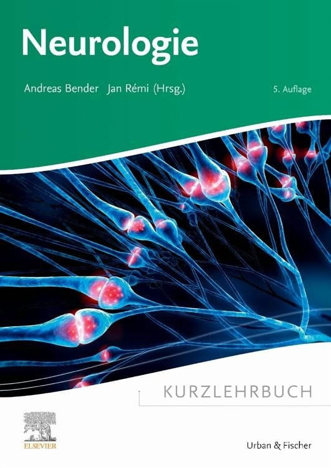 Andreas Bender,Jan R&eac Kurzlehrbuch Neurologie (KURZLEHRBUCH - Urban ...