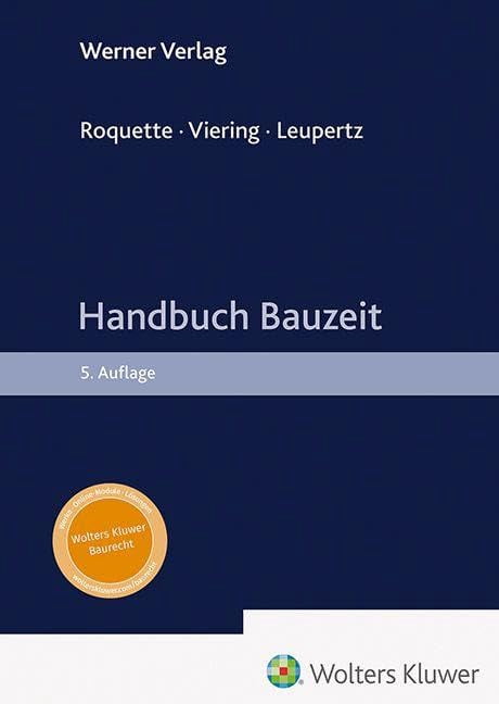 Andreas J. Roquette,Markus G. Viering,Stefan Leupertz Handbuch Bauzeit ...