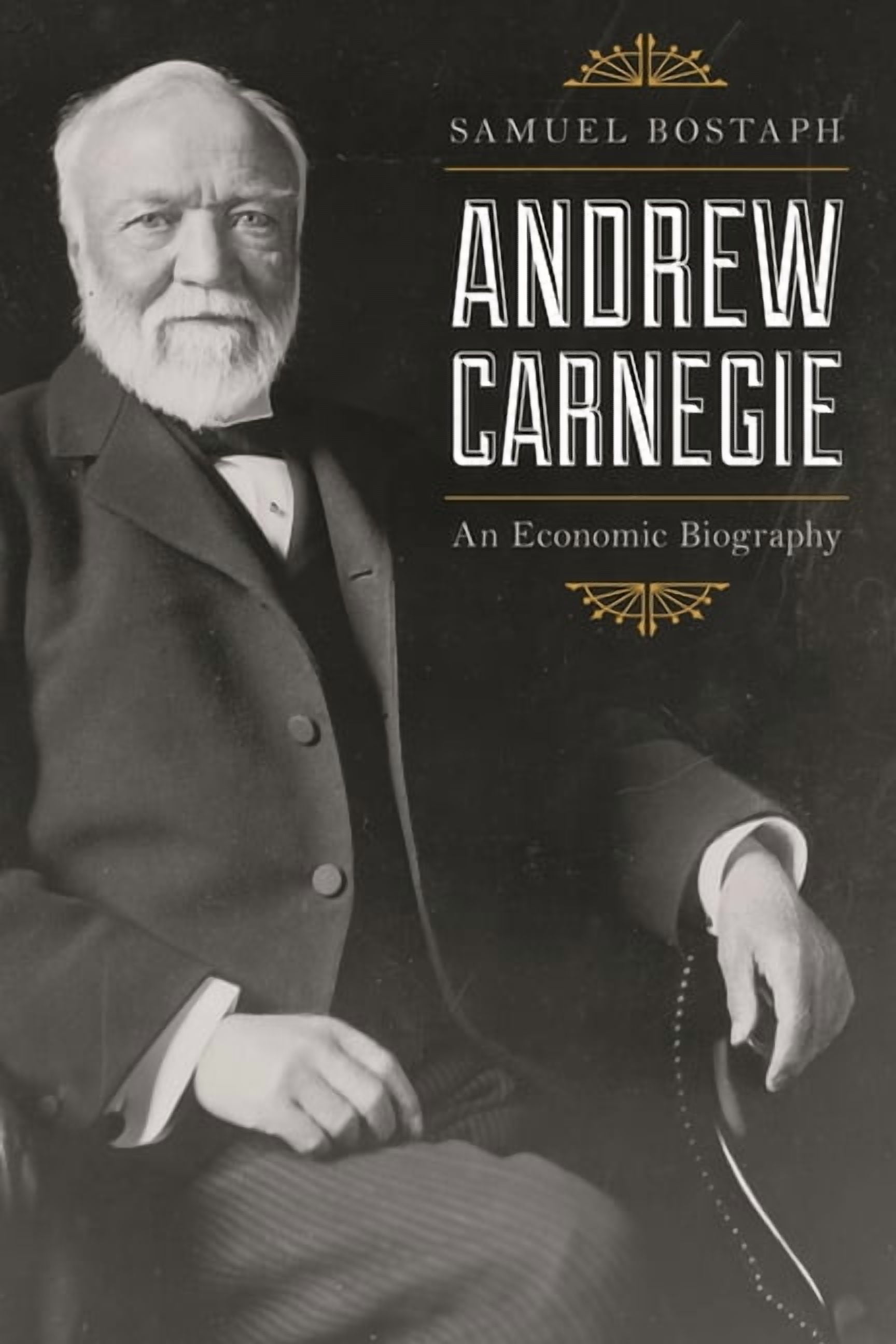 Andrew Carnegie: An Economic Biography, (Paperback) - Walmart.com