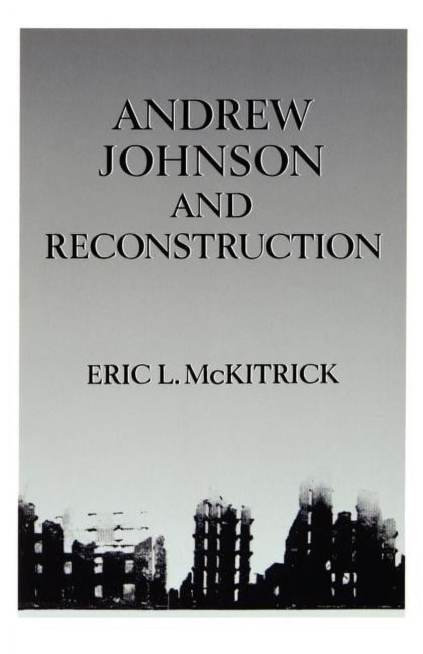 Andrew Johnson & Reconstruction (Paperback) - Walmart.com