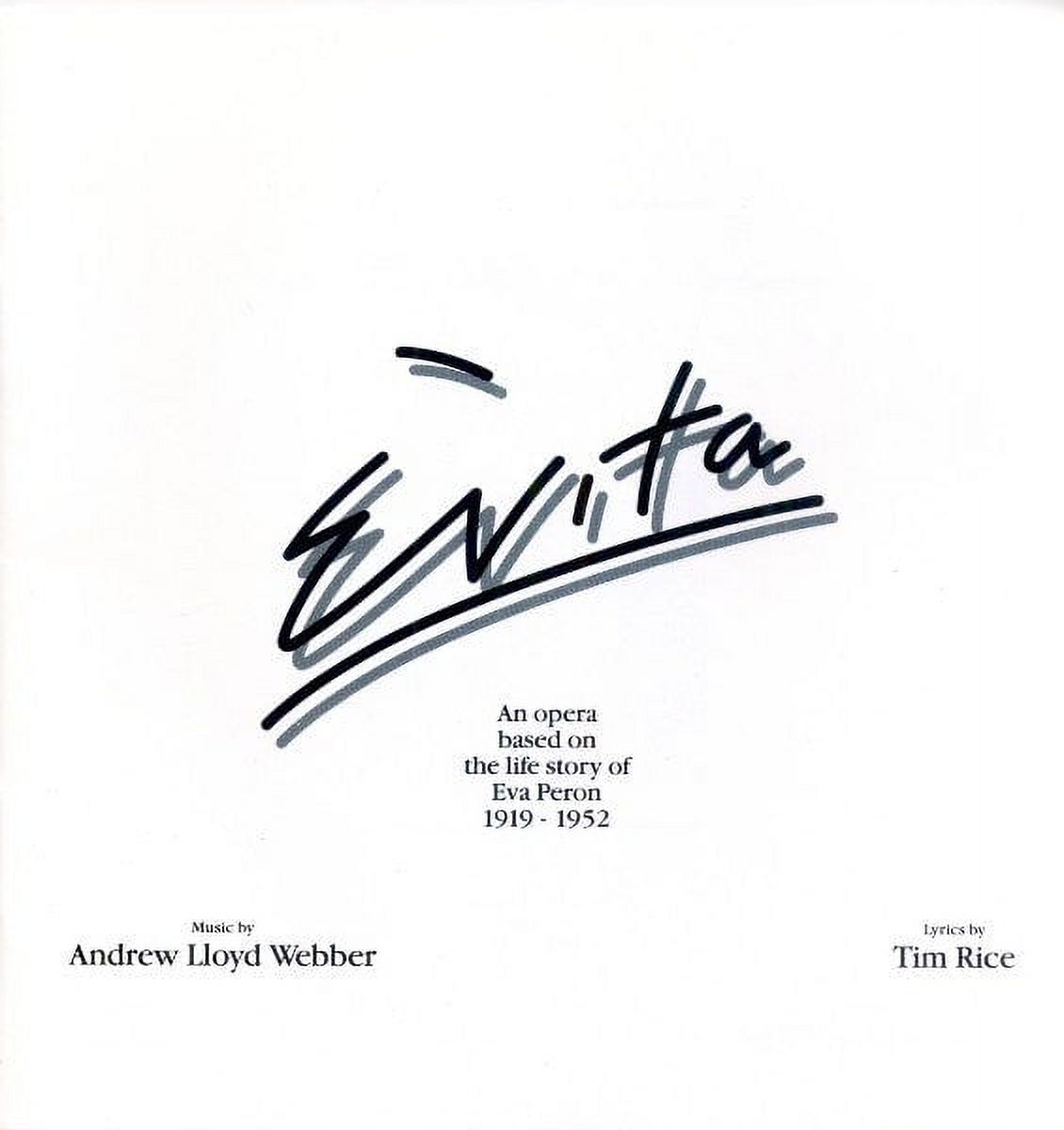 Andrew Lloyd Webber, Tim Rice - Evita (An Opera Based On The Life Story ...