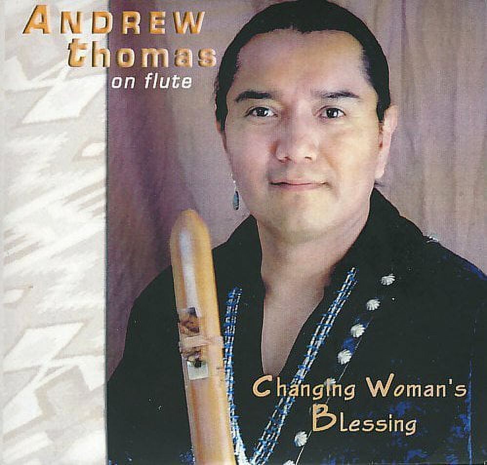 Pre-Owned Andrew Thomas Changing Woman's Blessing Digipak Audio CD - Walmart.com