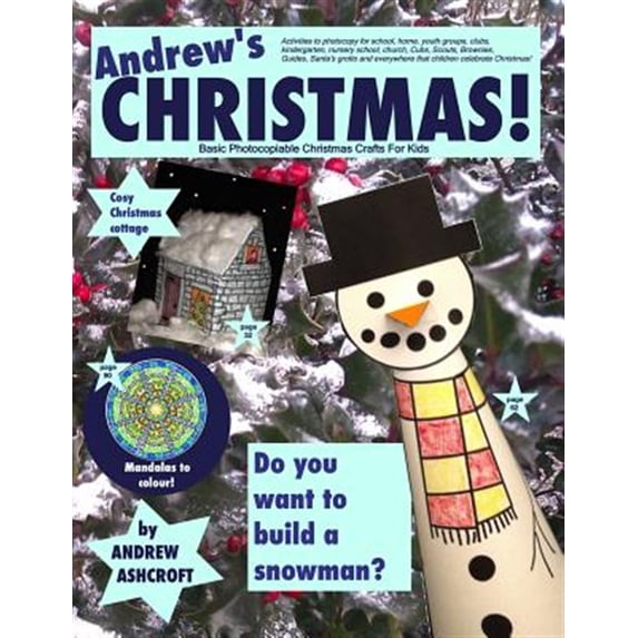 Andrew's Christmas! : Basic Photocopiable Christmas Crafts for Kids ...